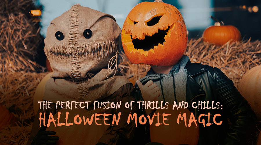 The Perfect Fusion of Thrills and Chills: Halloween Movie Magic